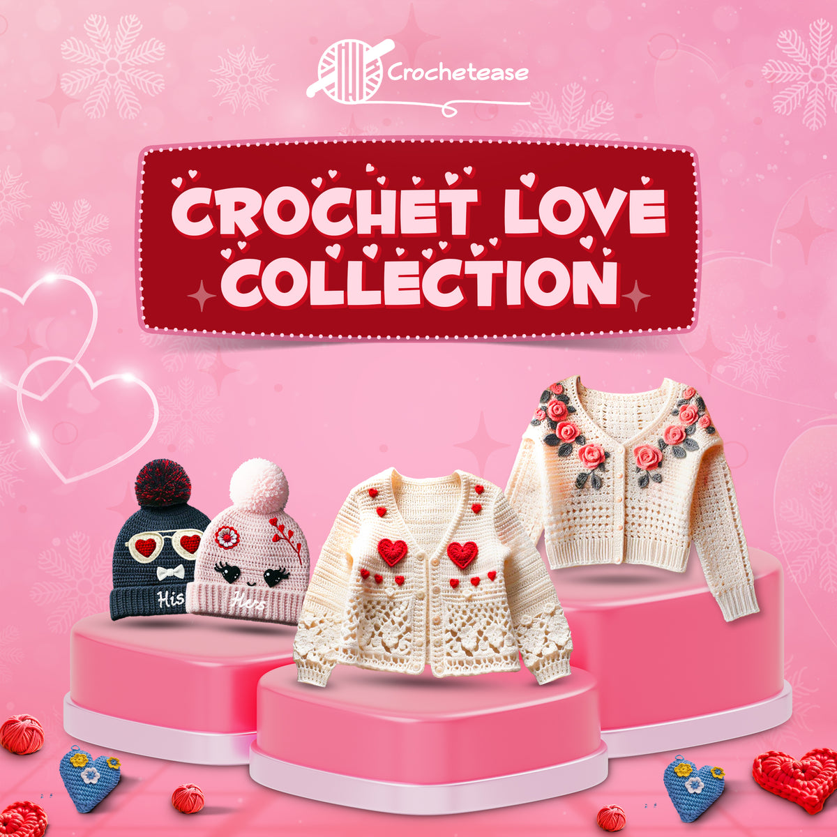3 in 1: Love Collection – Crochet Pattern – Crochetease