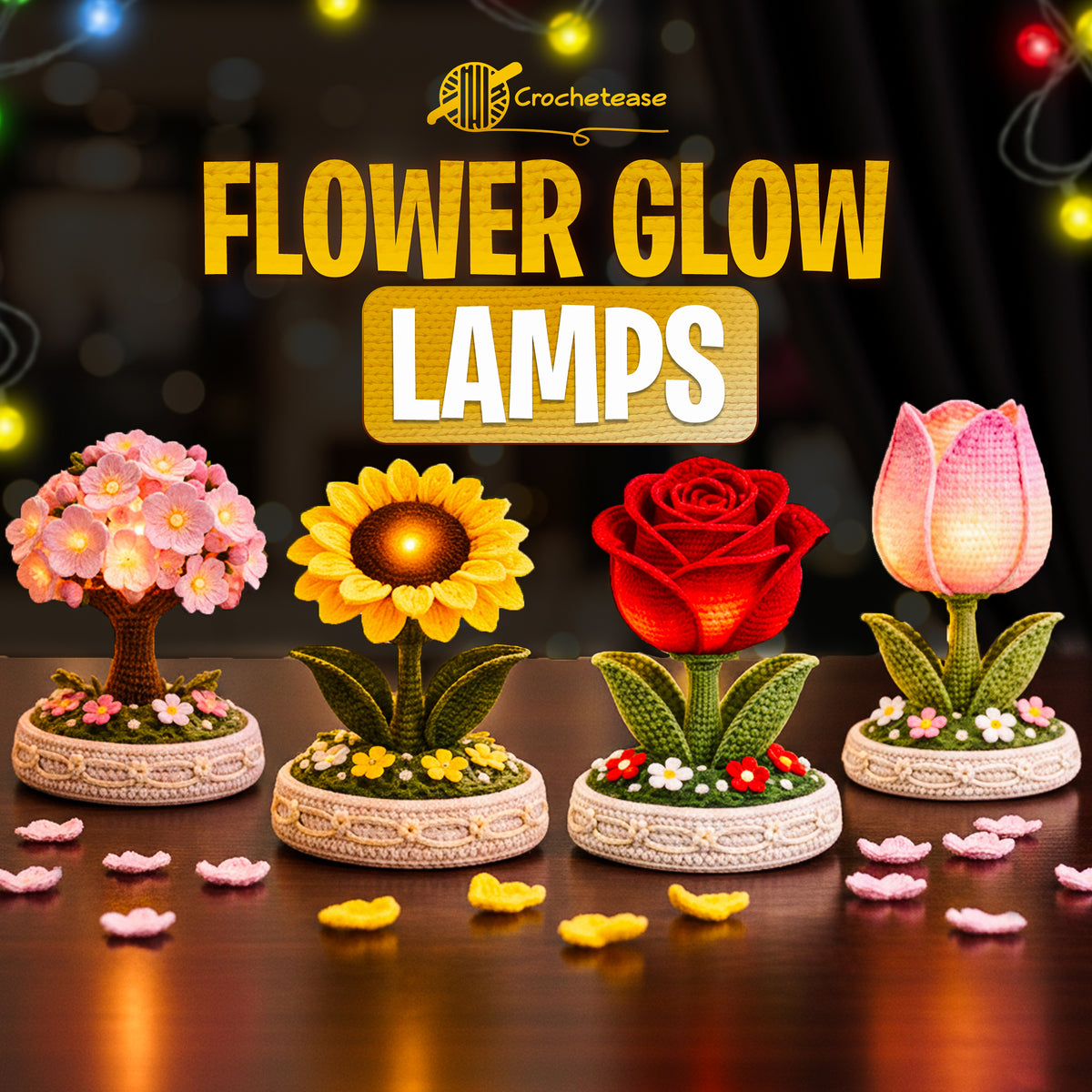 4 in 1 Flower Glow Lamps – Crochet Patterns – Crochetease