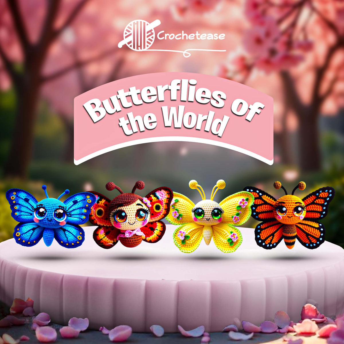 4 in 1: Butterflies of the World – Crochet Pattern – Crochetease